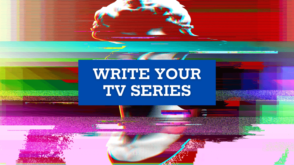 How To Write a TV Show Online Writing Classes - Write Your Screenplay