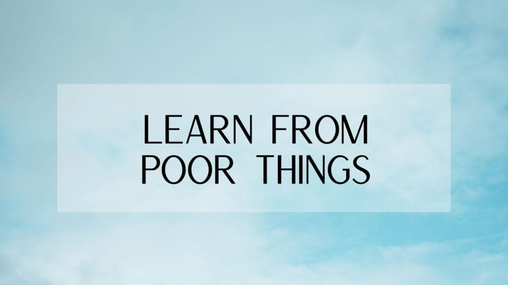 Poor Things: Theme and Meaning